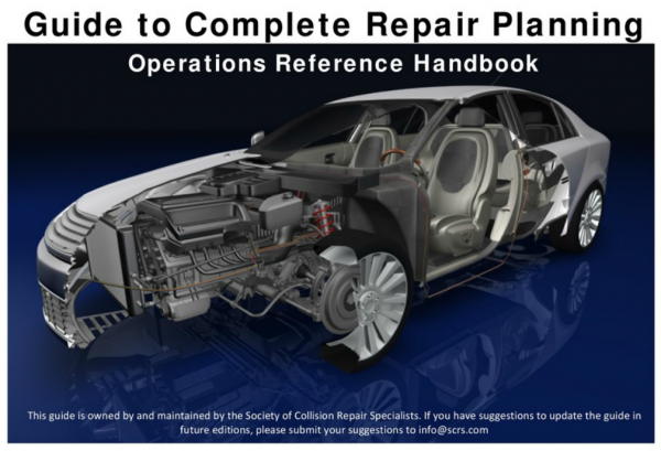 Guide to Complete Repair Planning – Society of Collision Repair Specialists